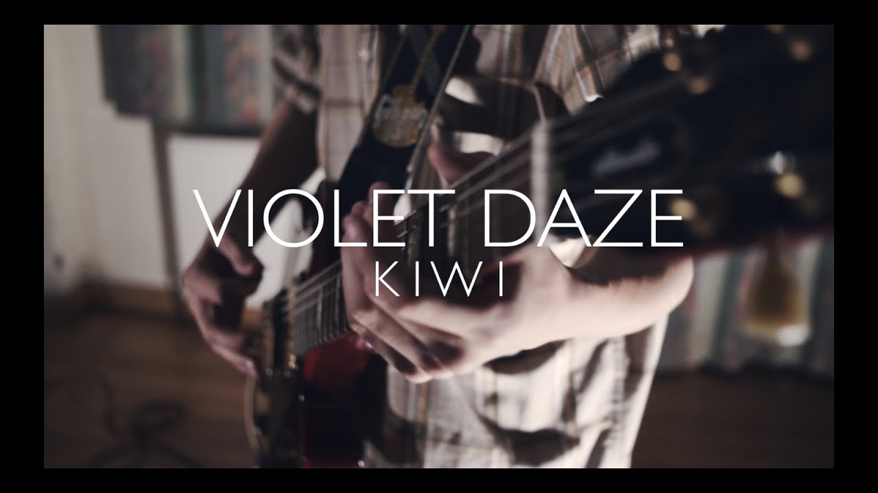 Violet Daze - Kiwi LIVE SESSION - YouTube