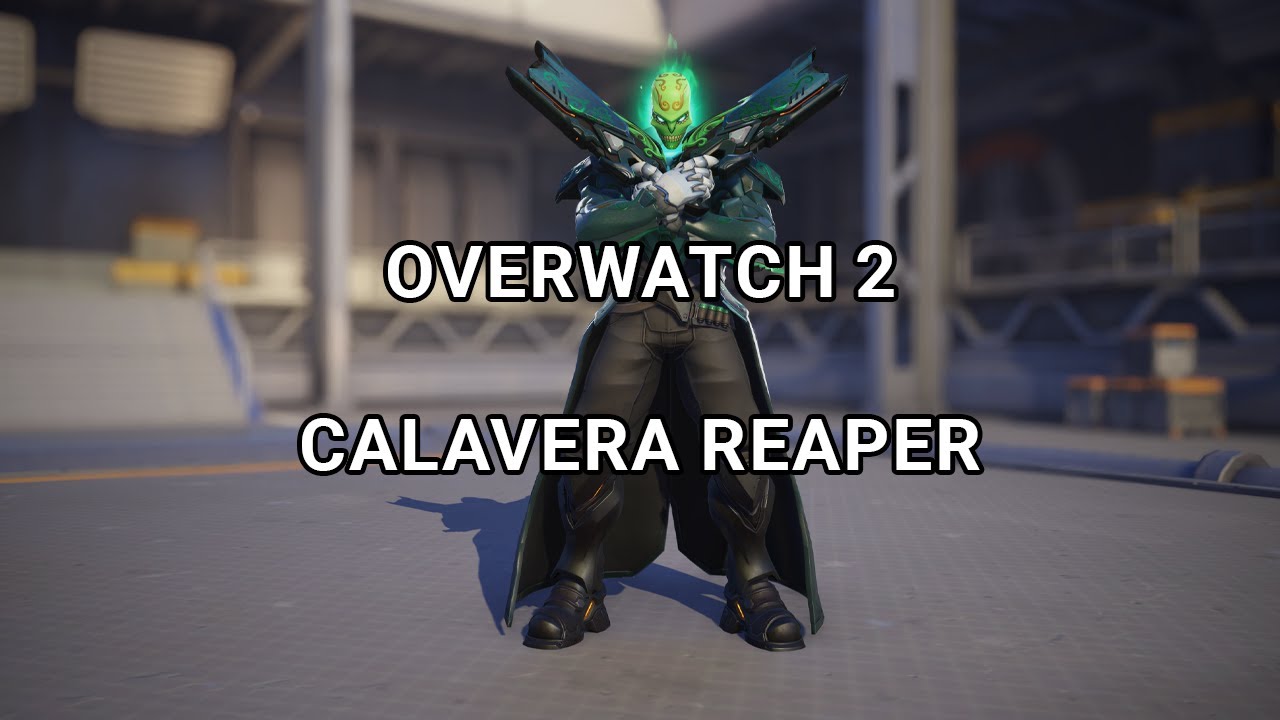 Overwatch 2 Calavera Reaper Season 1 Epic Shop Skin Preview OW2 - YouTube