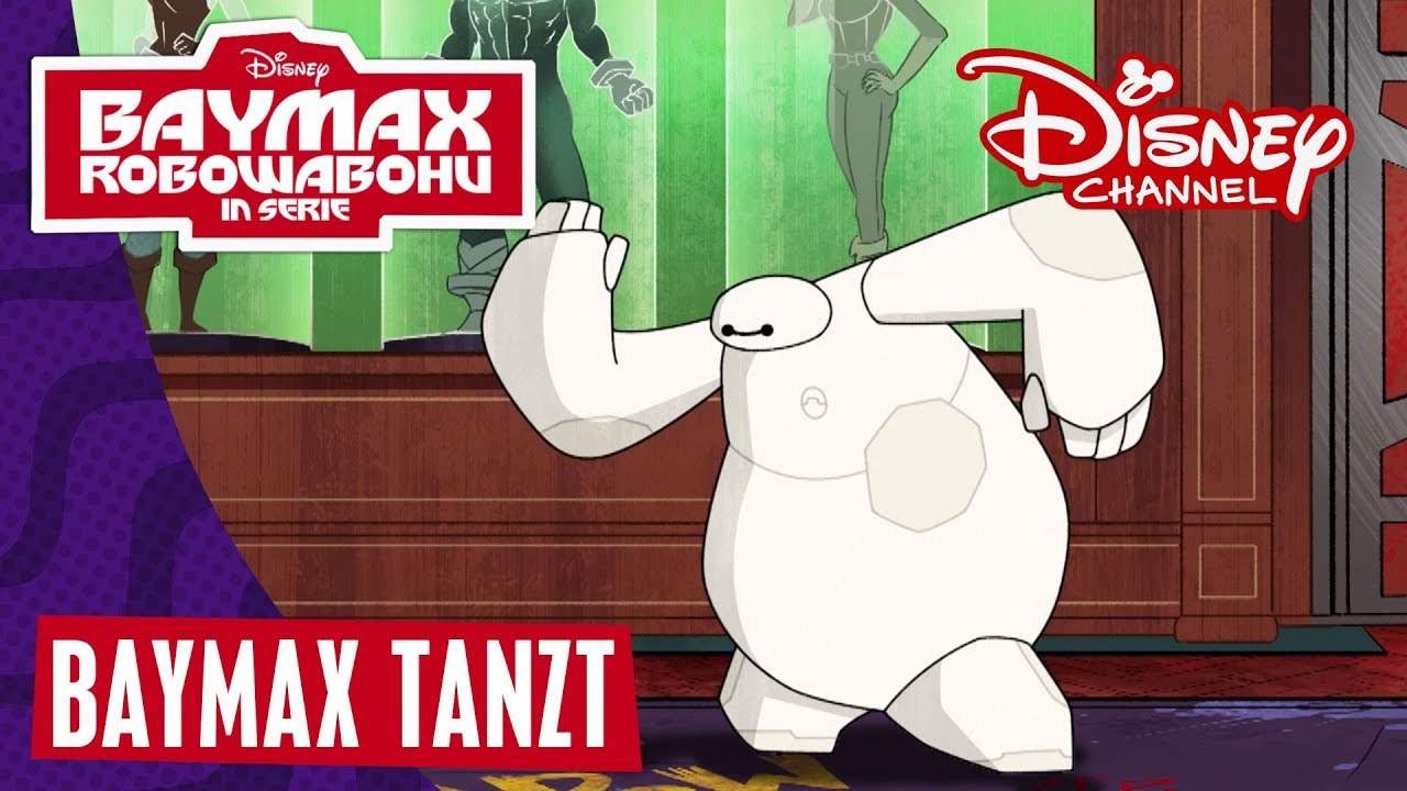 BAYMAX - Robowabohu in Serie! // Baymax tanzt | Disney Channel - YouTube