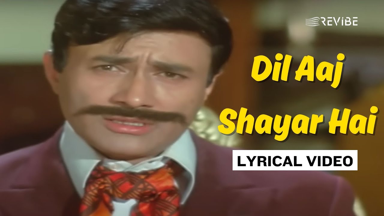 Dil Aaj Shair Hai (Official Lyric Video) | Kishore Kumar | Dev Anand, Zahira | Gambler - YouTube