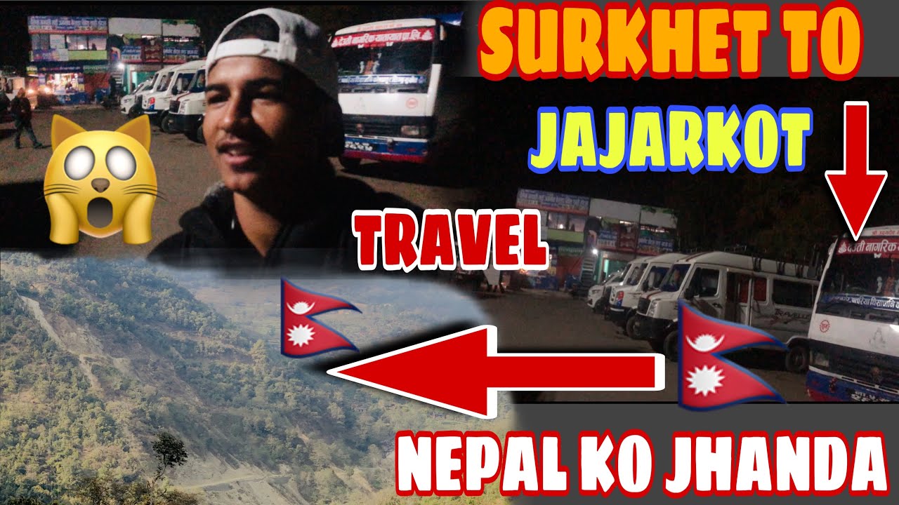 Surkhet To Jajarkot || Travel || Nepal Ko Jhanda ||🇳🇵🙀 @Dorjeyy #vlog ...