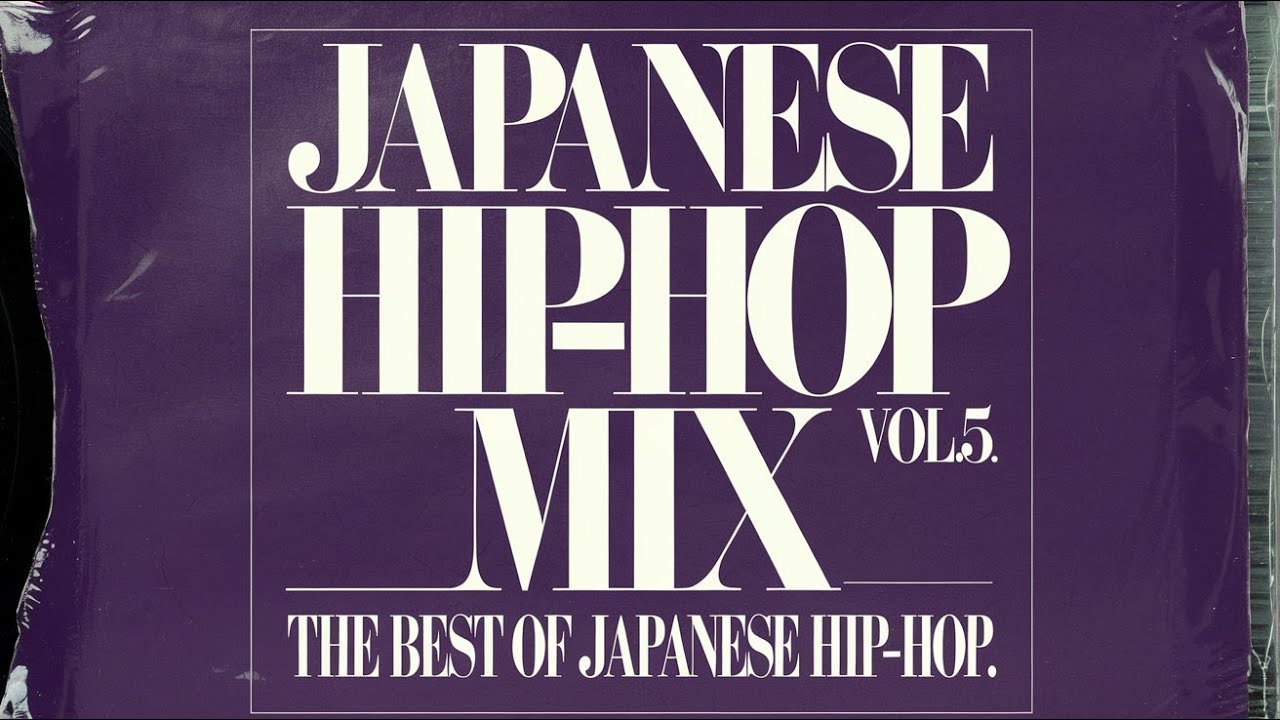 【DJ MIX】Japanese Hip-hop Mix Vol.5 - YouTube