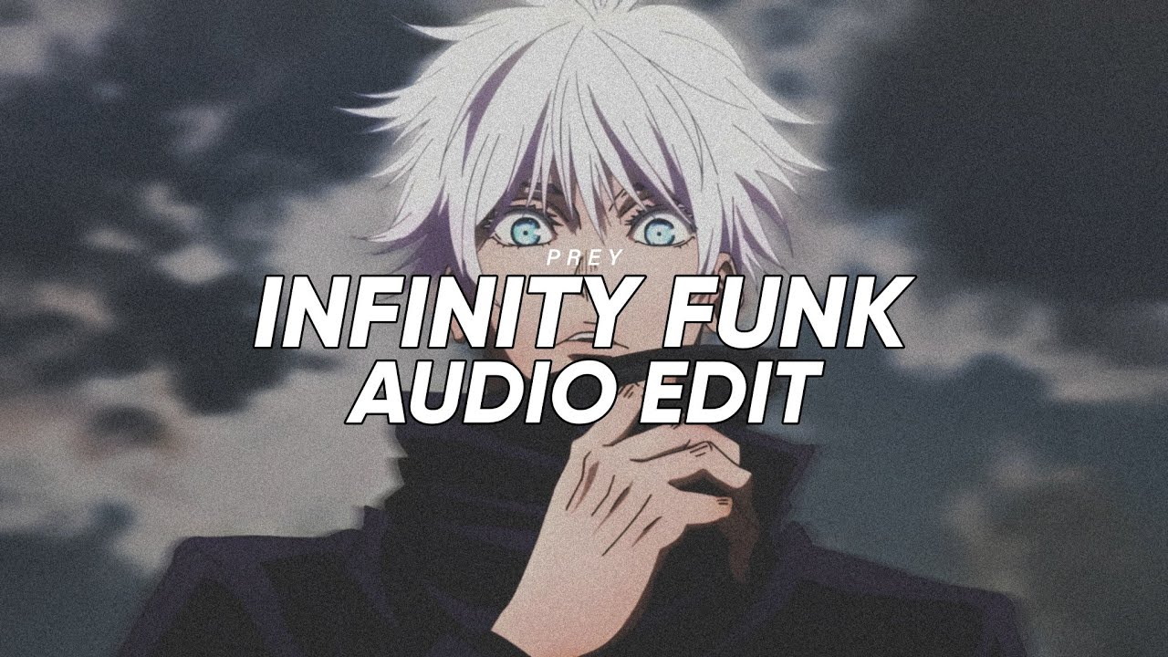 Infinity Funk - Prey ︎ [EDIT AUDIO] - YouTube