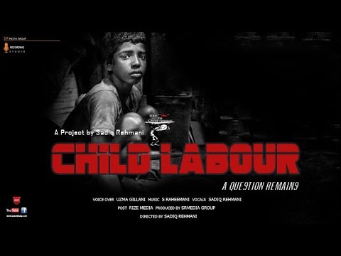 Child Labour in Pakistan II A Question Remains II Documentary Film ...