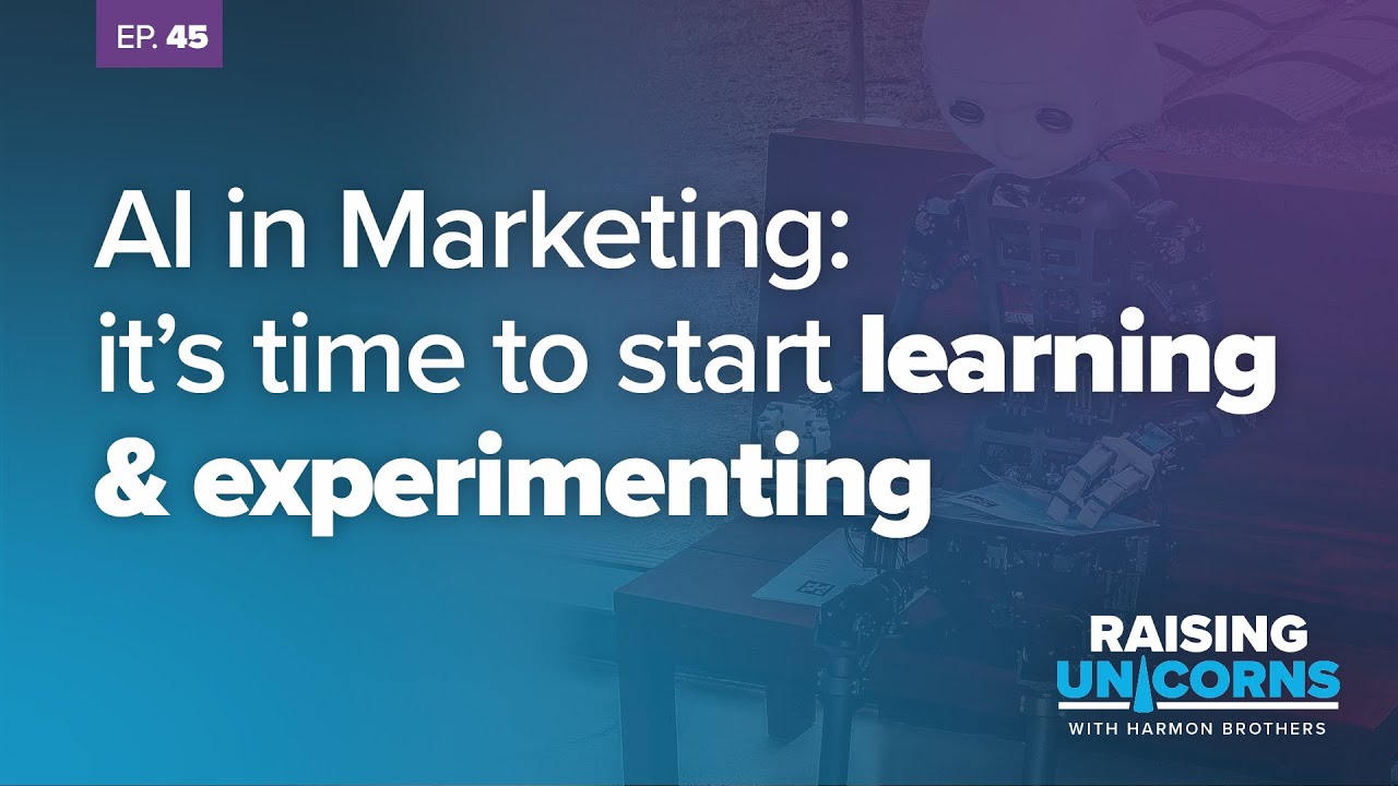 AI in Marketing: it's time to start learning - YouTube