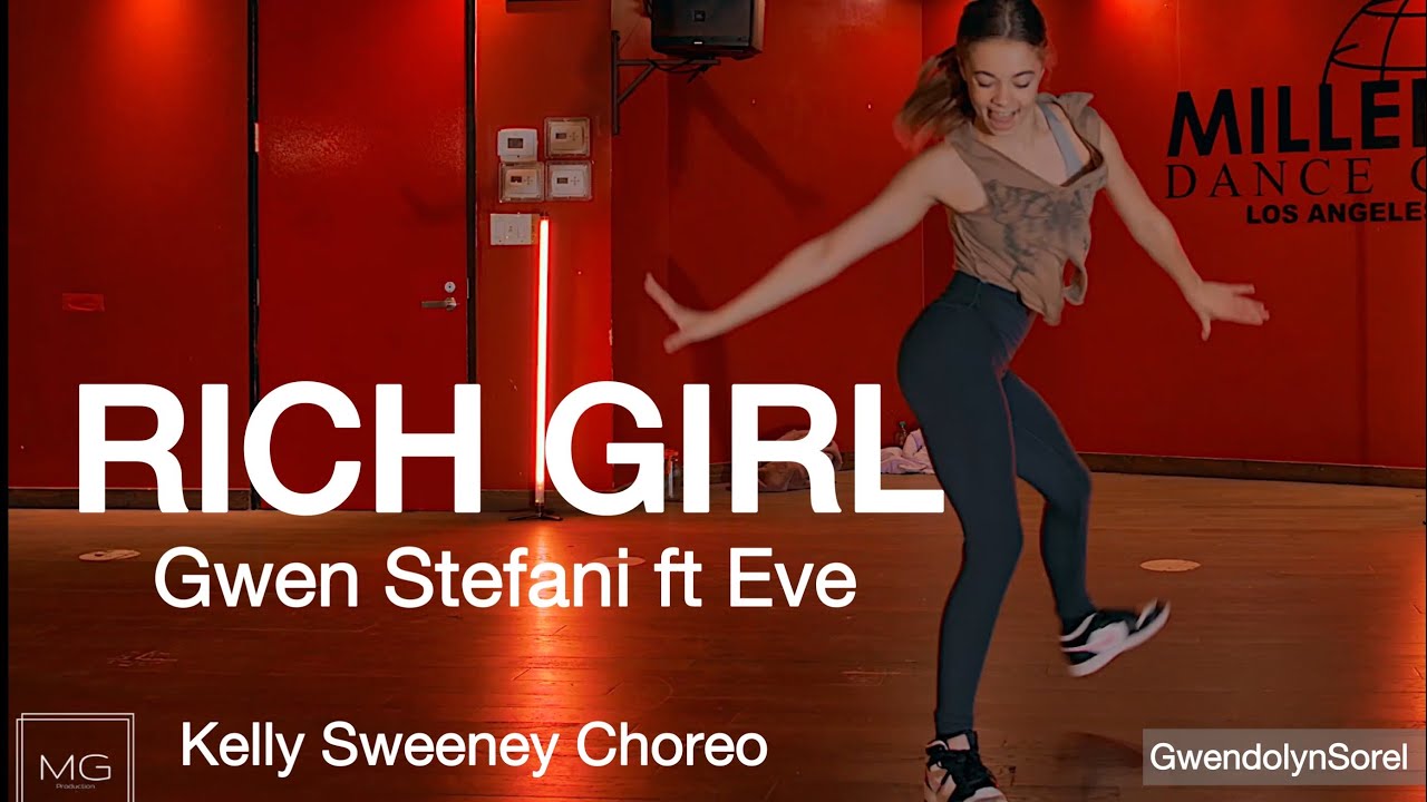 Rich Girl - Gwen Stefani ft Eve | Kelly Sweeney Choreography ...