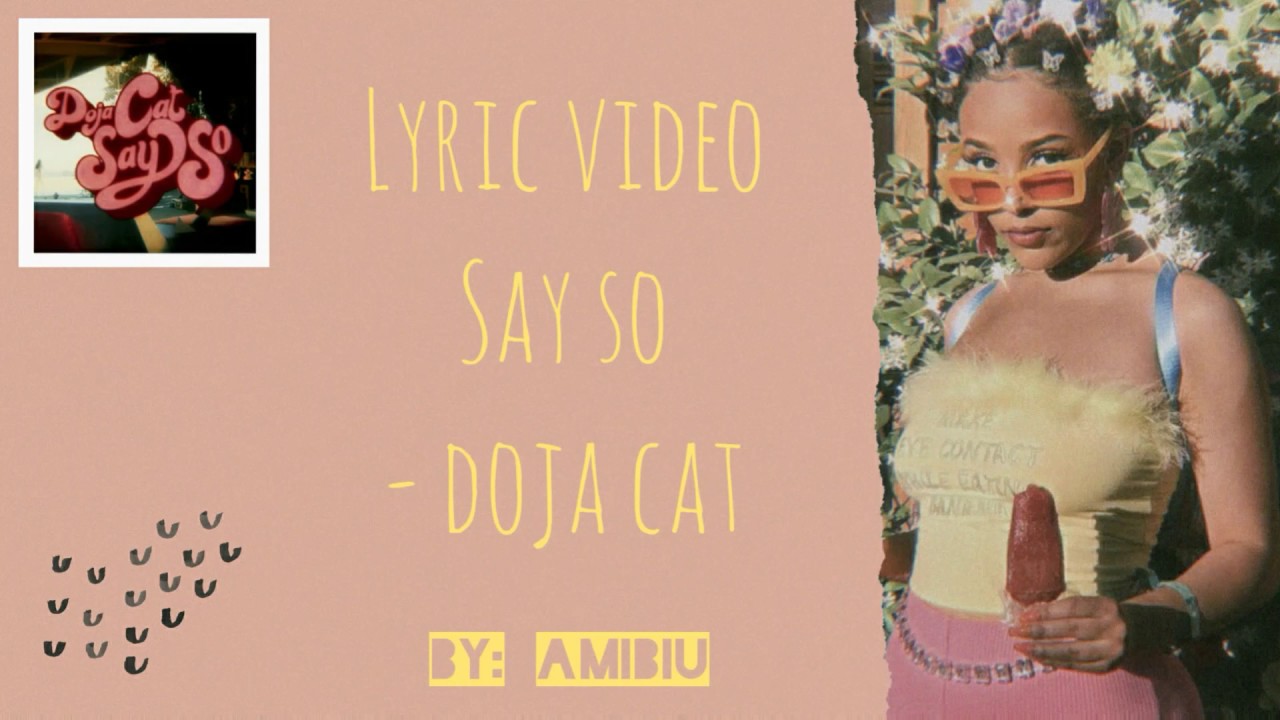 Say So - Doja Cat 『 Lyrics Video 』 - YouTube