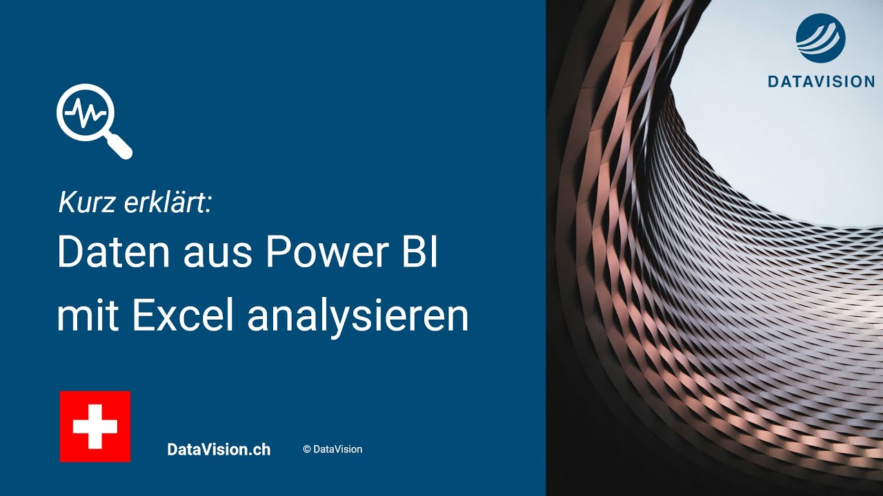 Daten aus Power BI mit Excel analysieren | DataVision | kurz erklärt. - YouTube