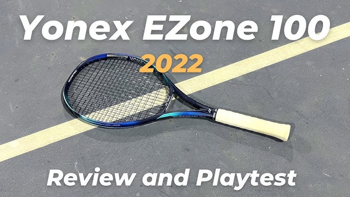 Yonex EZONE 100 2022 Racket Review, 53% OFF