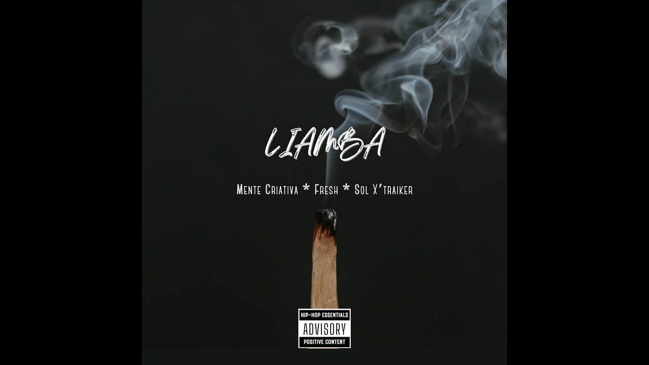 LIAMBA - Mente Criativa, Fresh & Sol-X´traiker (Visualizer) - YouTube