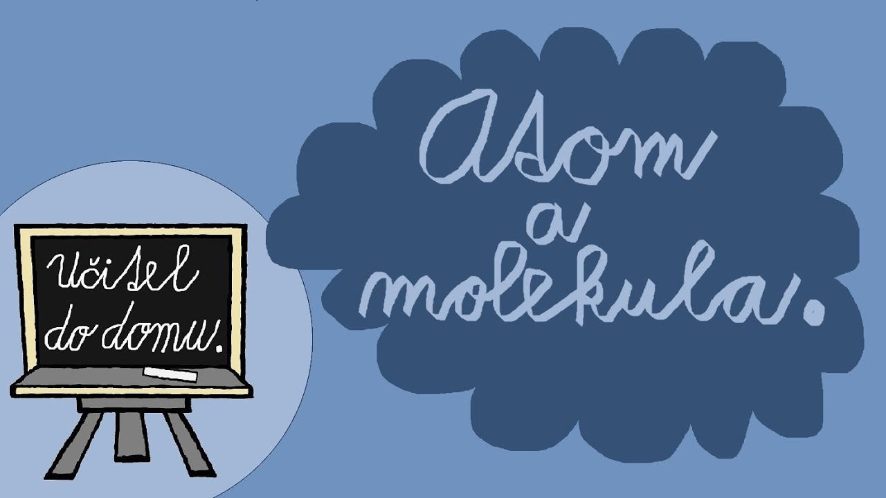 Atom a molekula. - YouTube
