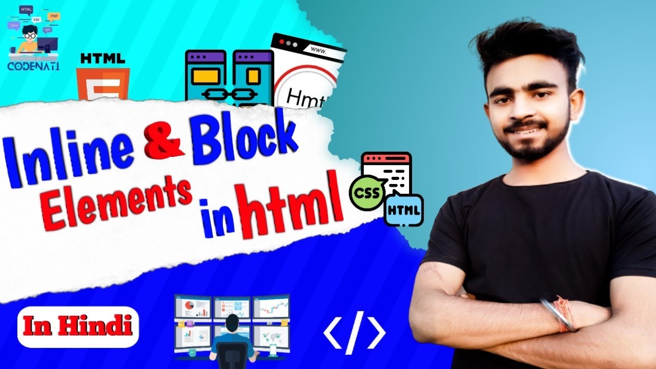 Html Tutorial Inline And Block Elements In Hindi Web Development Tutorial 9 Youtube
