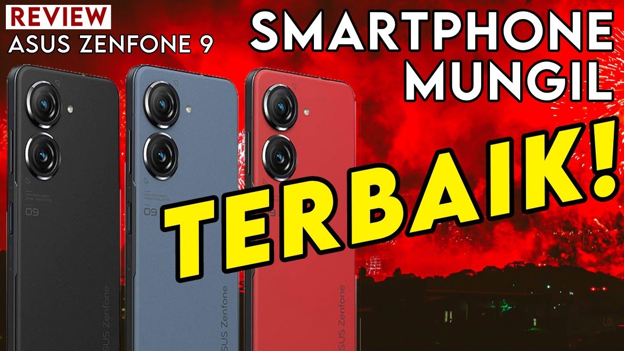 Android Mini, Super Kencang, Terbaik 2022 - Review ASUS Zenfone 9 - Indonesia - YouTube