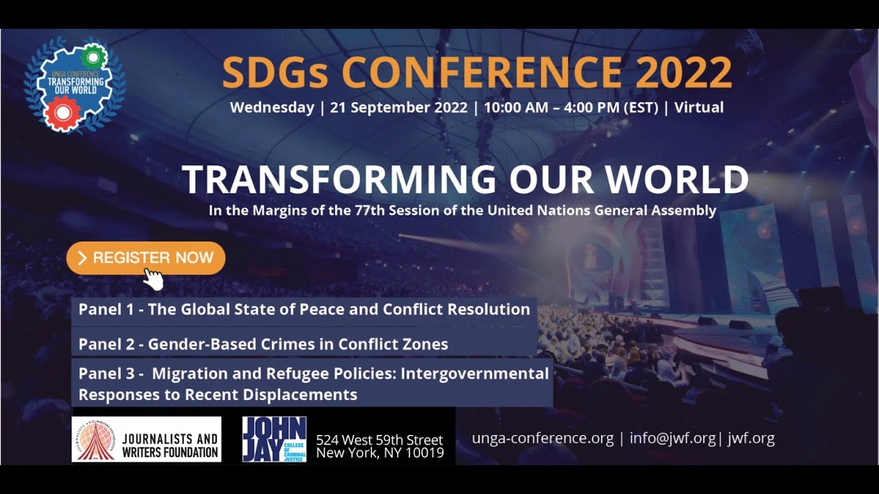 SDGs CONFERENCE 2022: In the Margins of the #UNGA77 Introduction #NewYork - YouTube