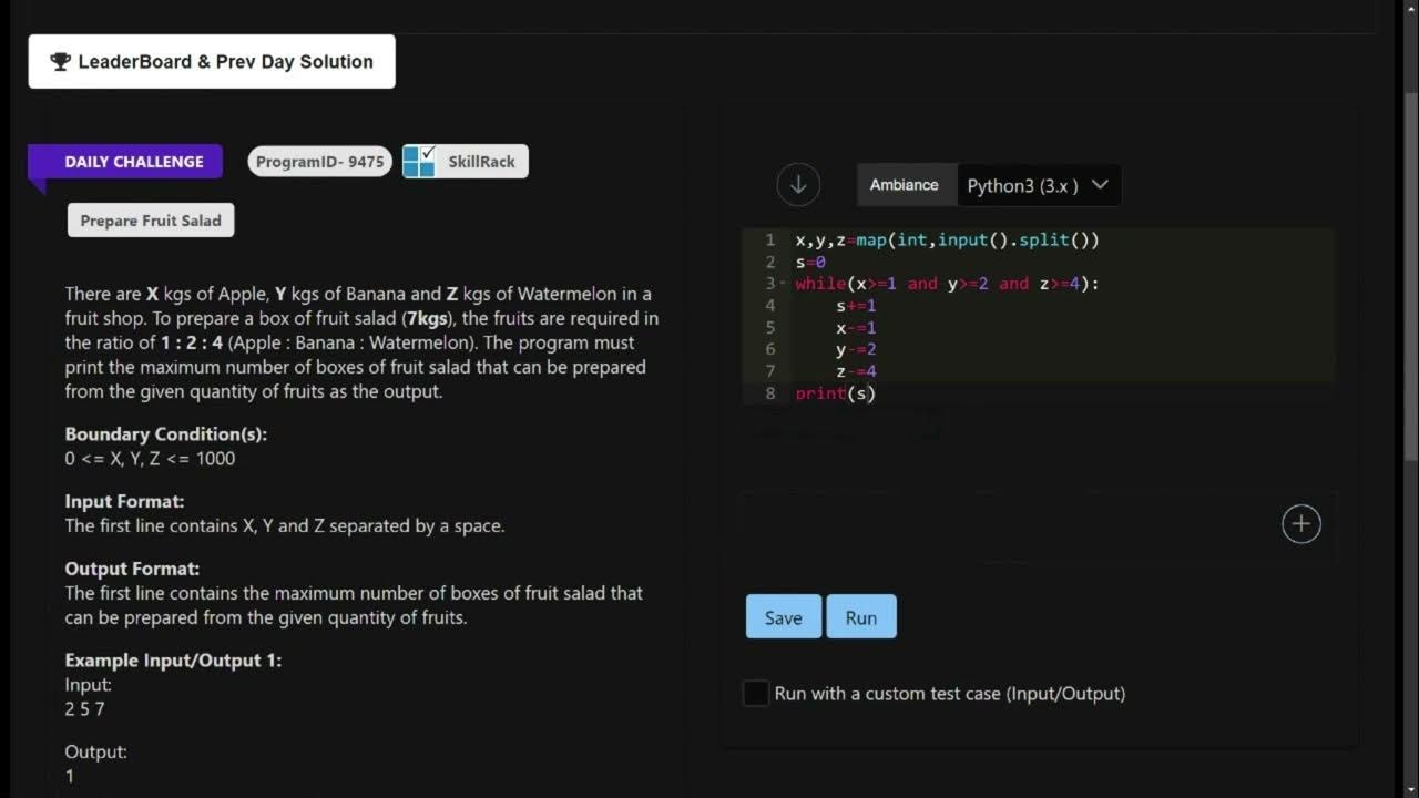 SKILLRACK | DAILY CHALLENGE | 09/10/2023 | PREPARE FRUIT SALAD | PROGRAM ID 9475 | PYTHON CODE ...