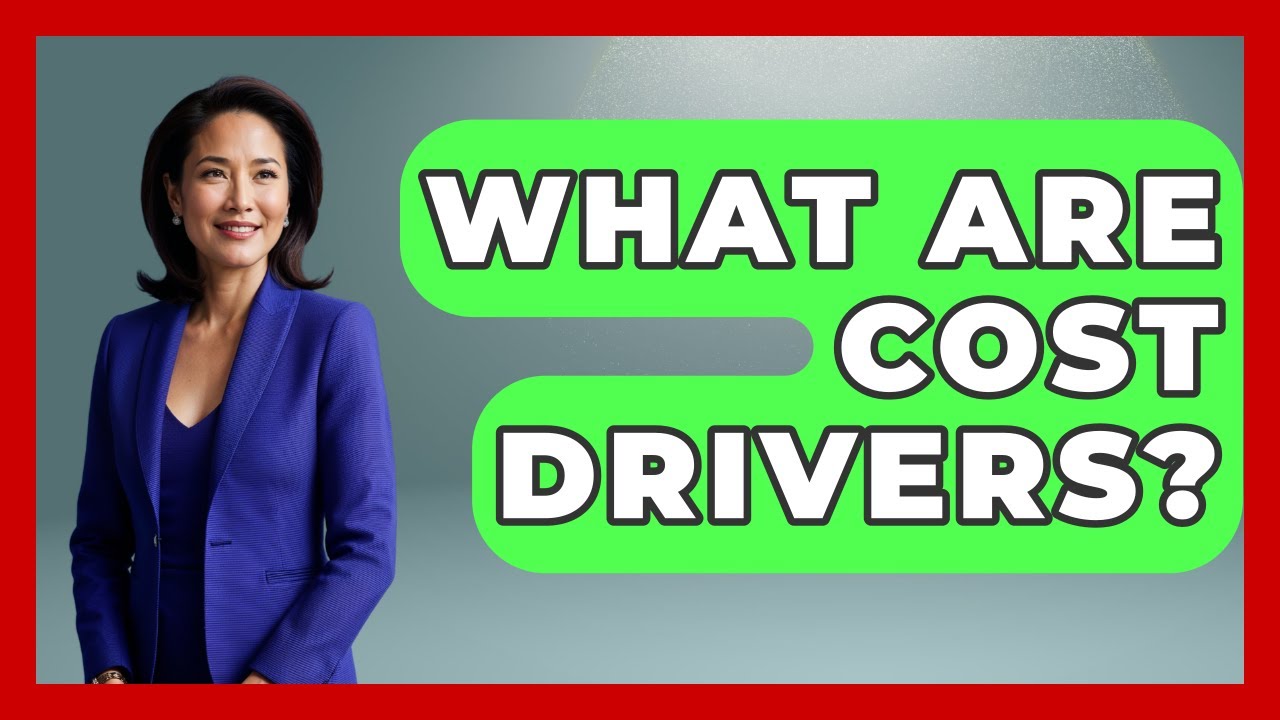 What Are Cost Drivers? - Tax and Accounting Coach - YouTube