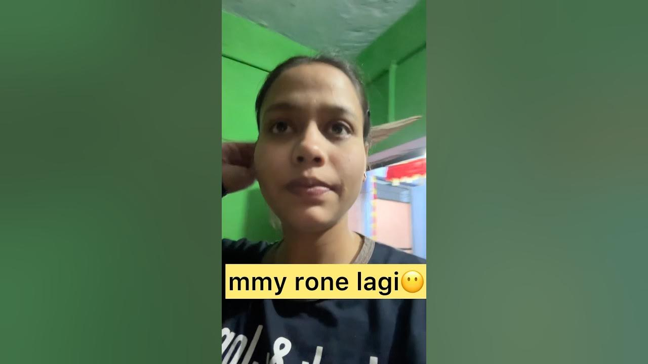 mmy kyu rone lagi 😶 #minivlog #gwaliordiaries #vlog - YouTube