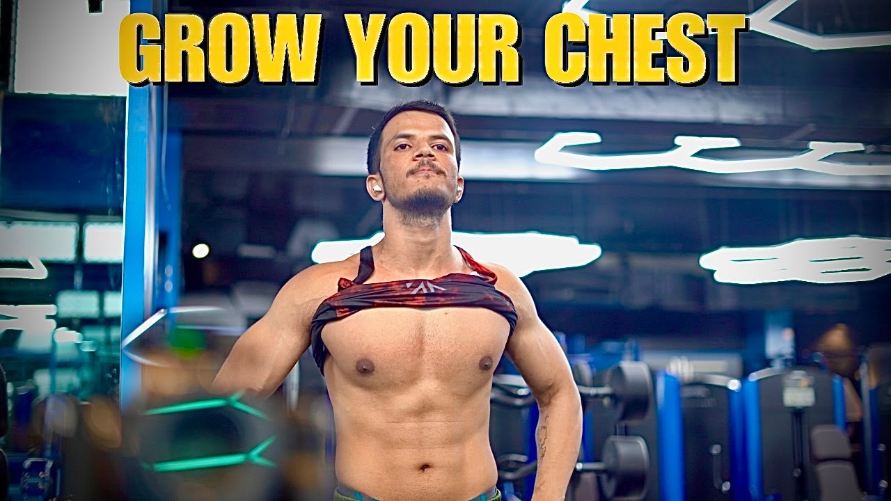 HOW TO GROW YOUR CHEST - YouTube