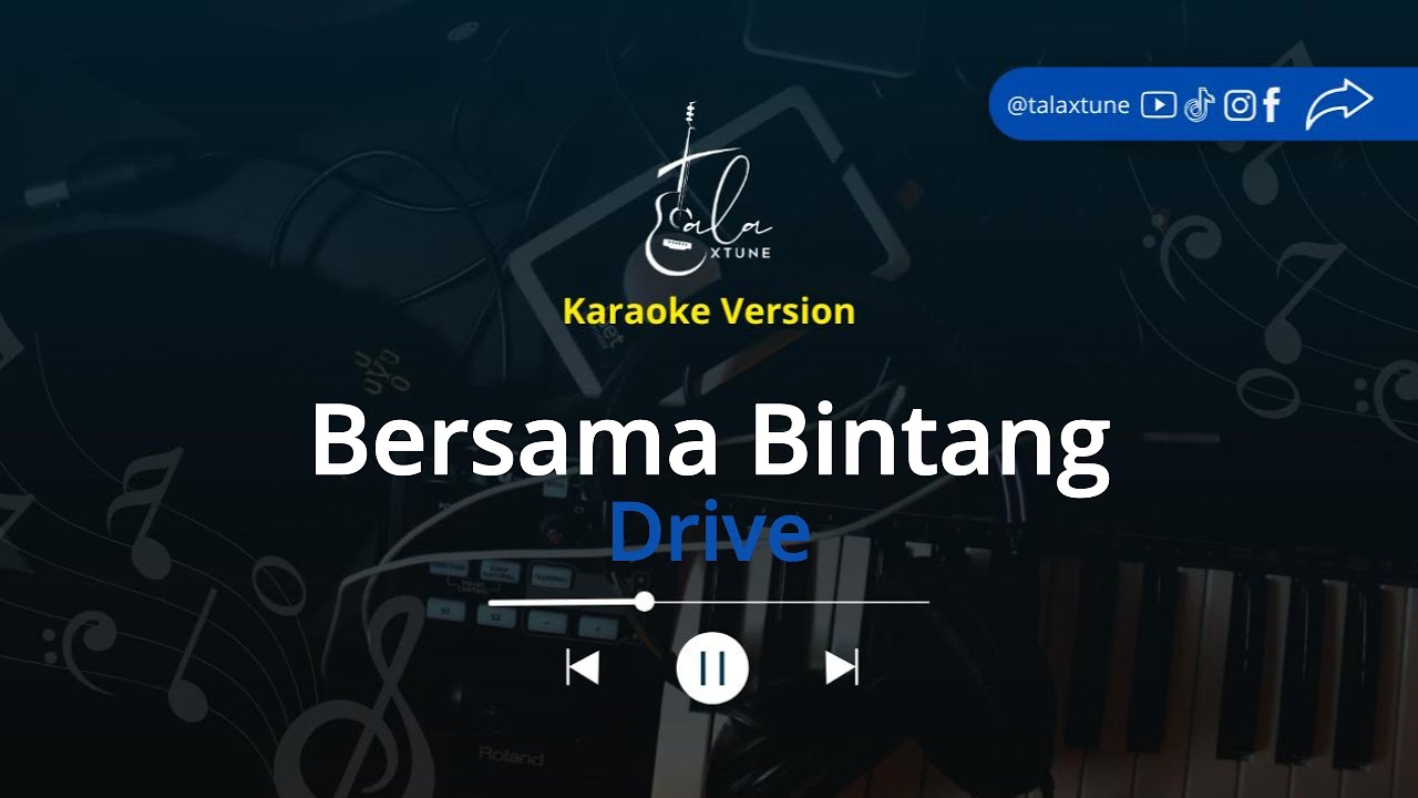 Drive - Bersama Bintang (Karaoke Version) - YouTube