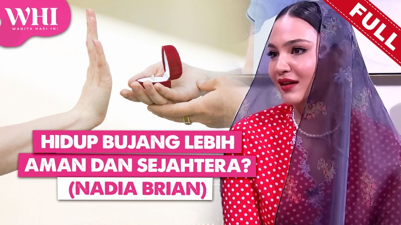 [FULL]Wanita Hari Ini (2024) | Hidup Bujang Lebih Aman Dan Sejahtera ...