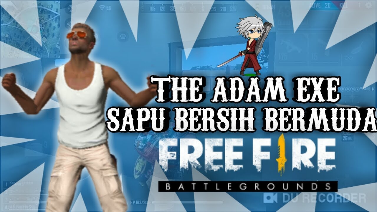 FREE FIRE.EXE-The adam exe - YouTube