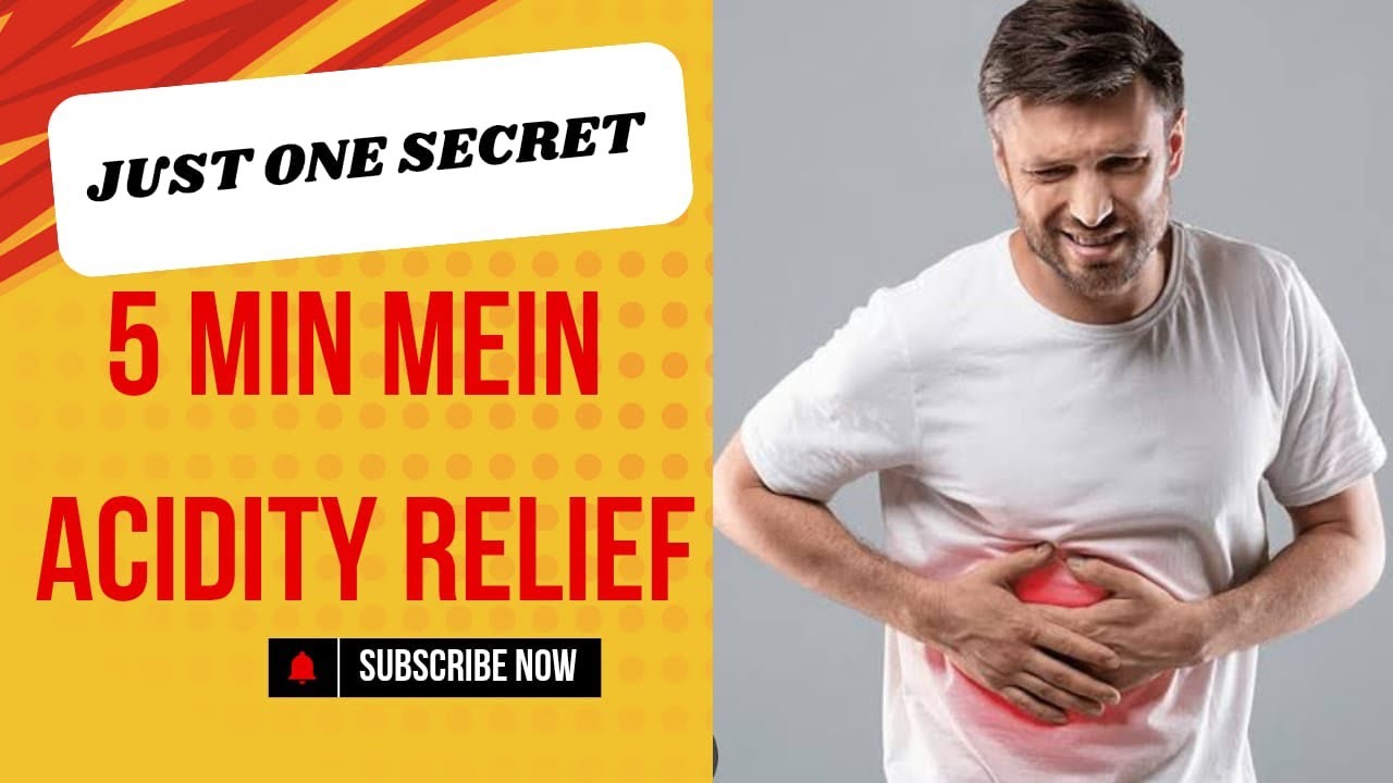 Acidity ko Jadh se Khatam Kare ! No Medicine, Sirf Ghar ke Nuske - YouTube