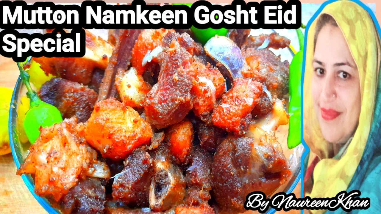 |Peshawery Mutton Namkeen Gosht Recipe|Asal Namkeen Gosht|Namkeen Rosh ...