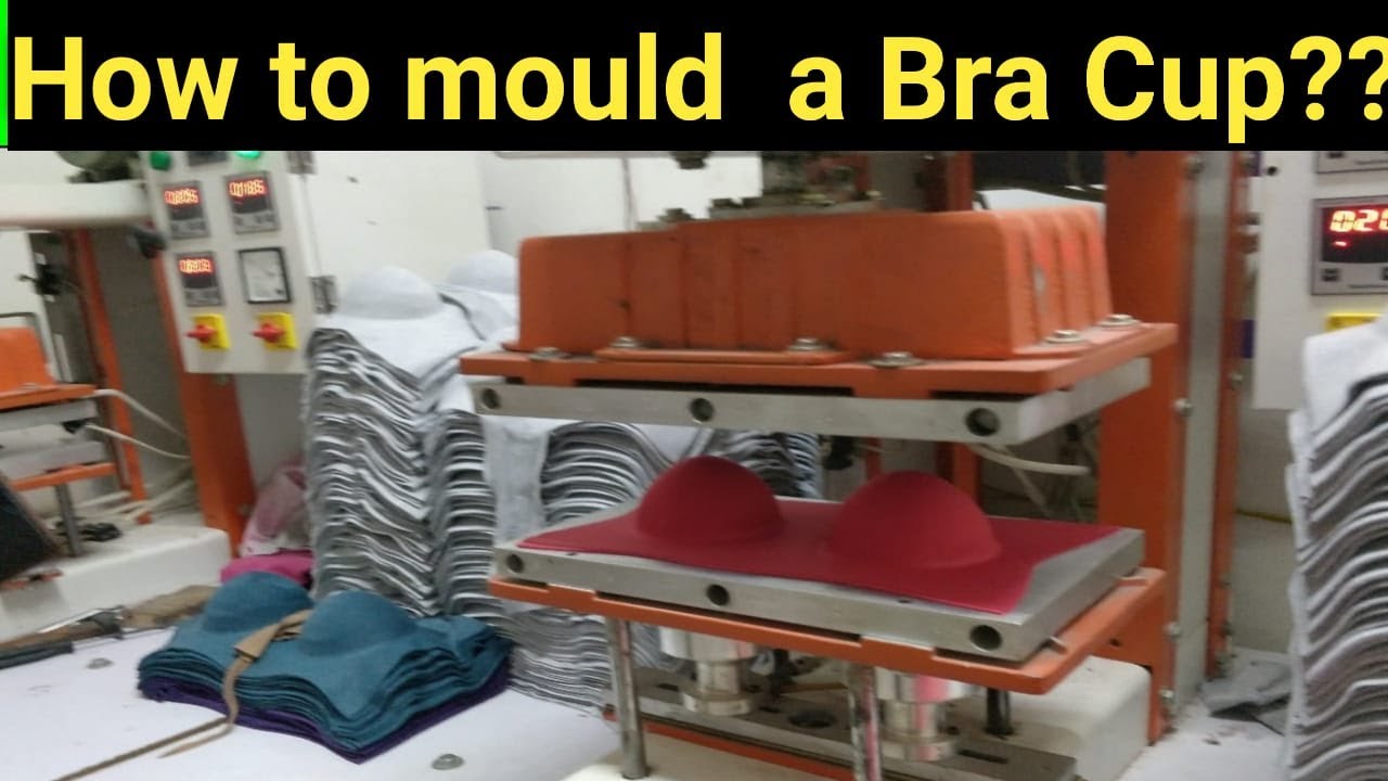 Process of Bra cup moulding in factories - YouTube