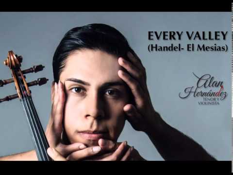 Alan Hernández - Every Valley (Handel- El Mesias) - YouTube