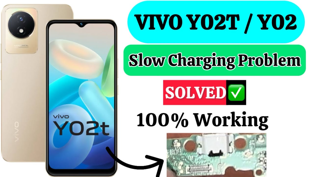 Vivo Y02 | Vivo Y02T | Slow Charging | Charging problem | Charging not ...