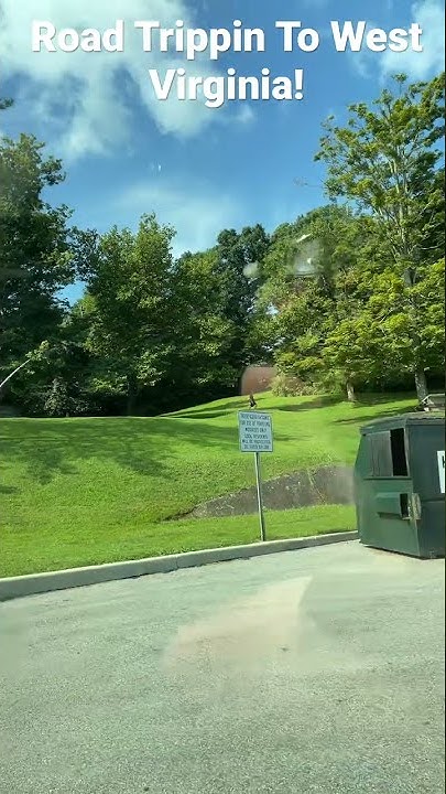 Road Trippin To West Virginia! - YouTube
