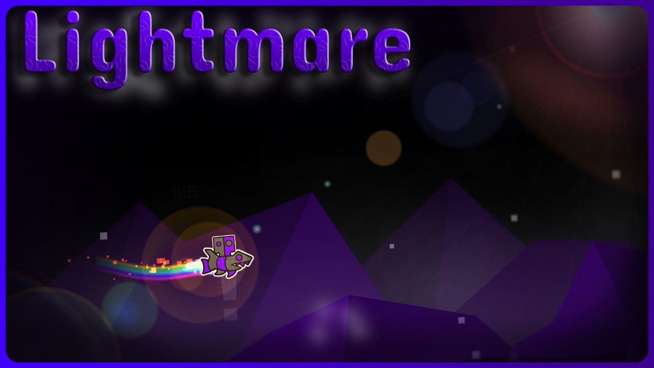 (verified) Lightmare by ernackgmd(me) - YouTube