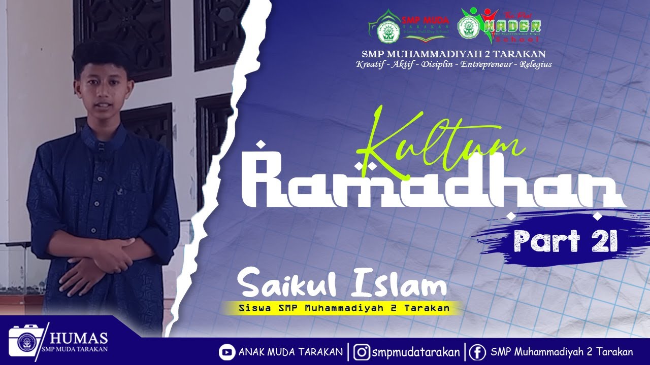 KULTUM RAMADHAN – Part 21 | SAIKUL ISLAM - YouTube