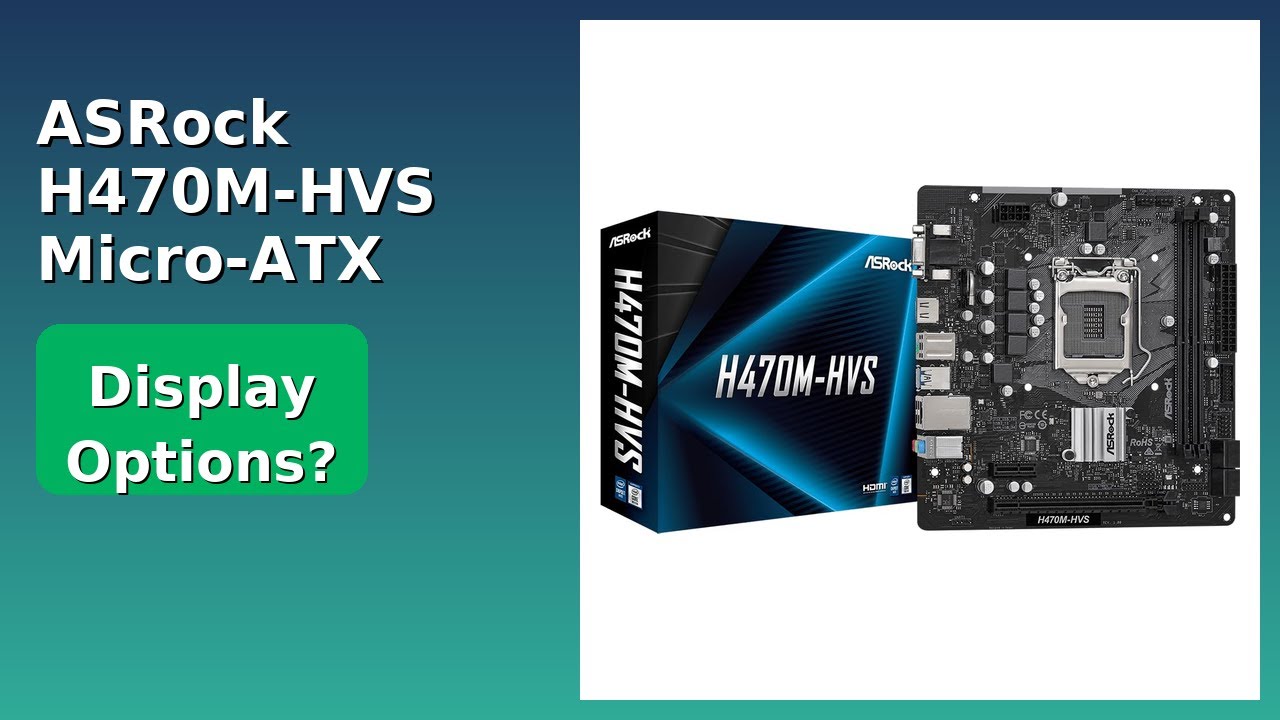 REVIEW (2026): ASRock H470M-HVS Micro-ATX Motherboard. ESSENTIAL ...