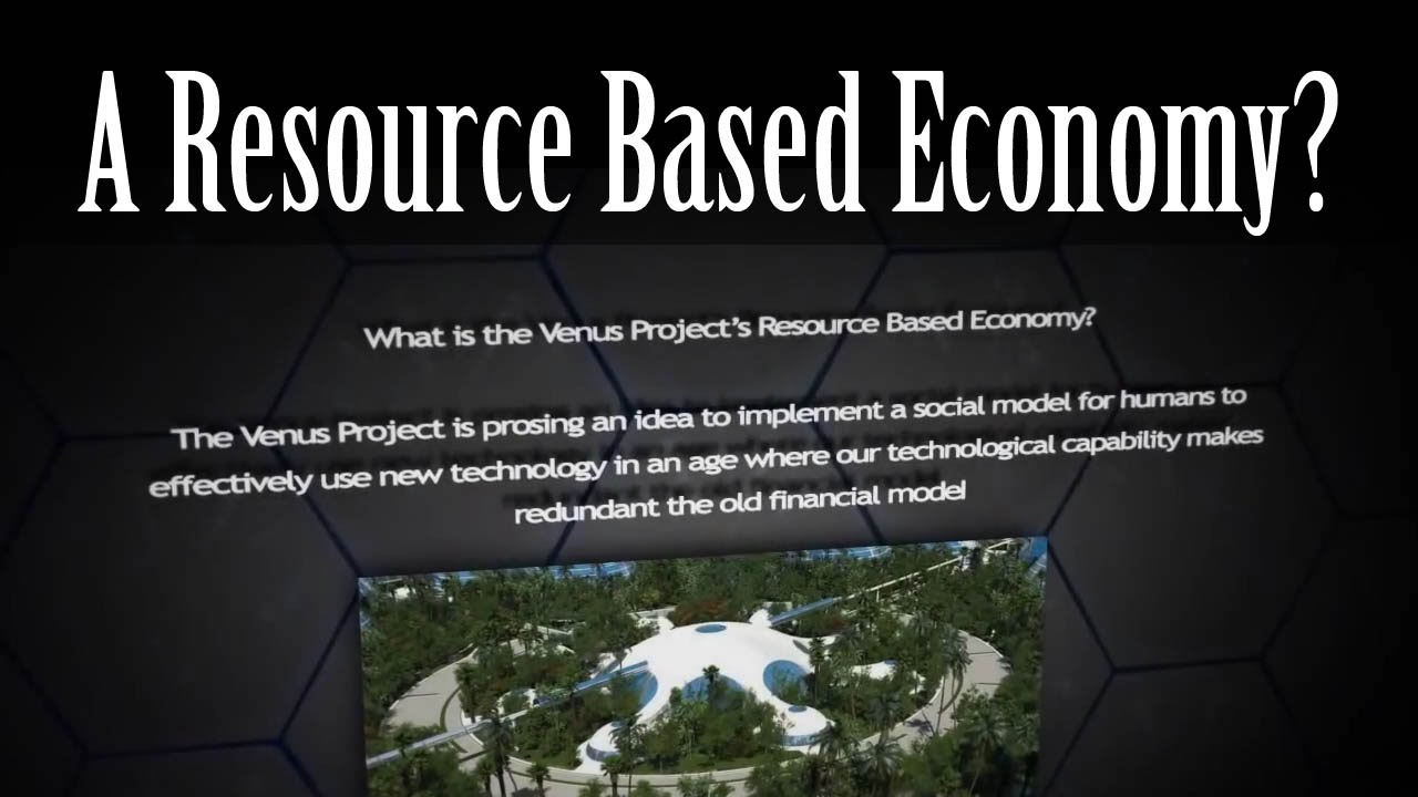What is a Resource Based Economy? - YouTube