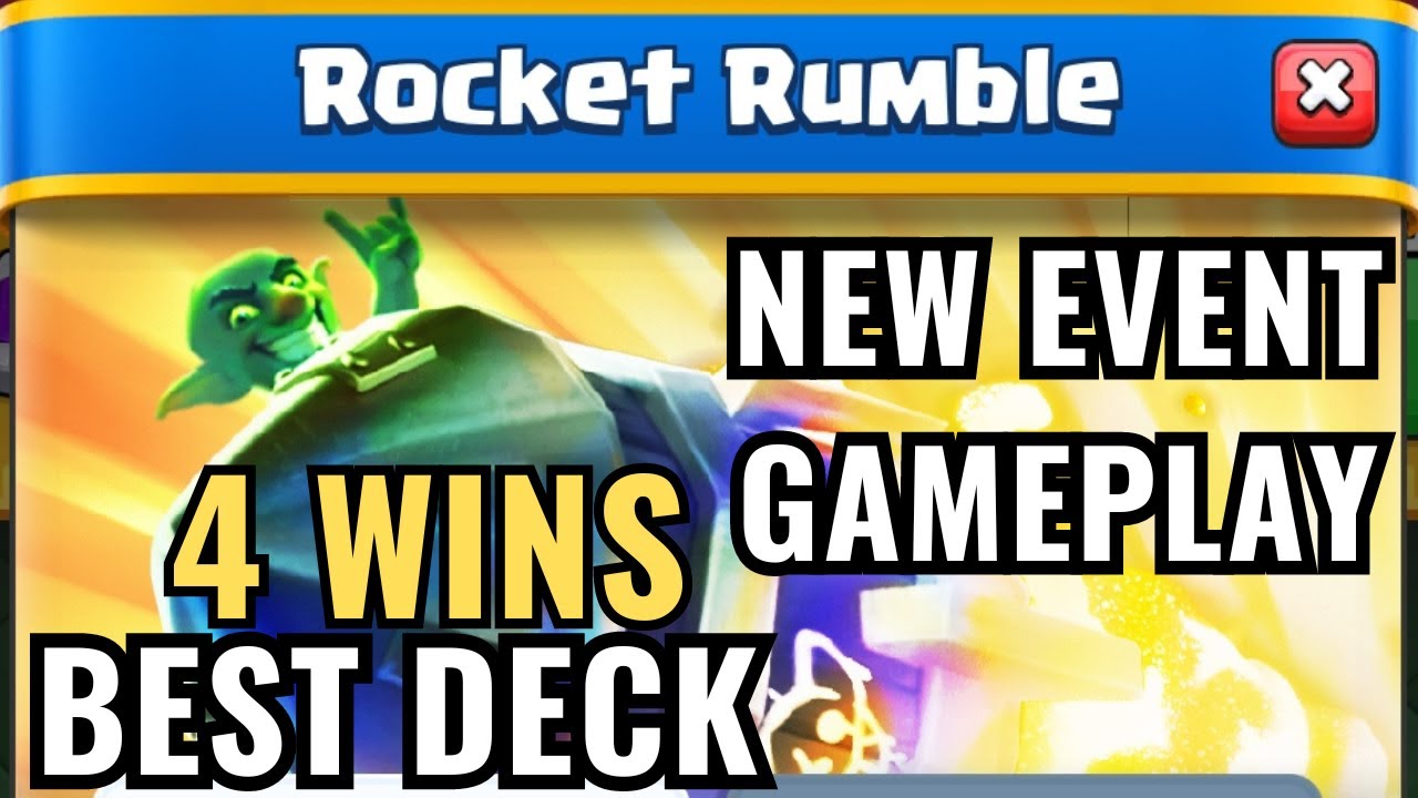 BEST DECK FOR ROCKET RUMBLE : CLASH ROYALE BRAND NEW EVENT : MULTIPLE ...