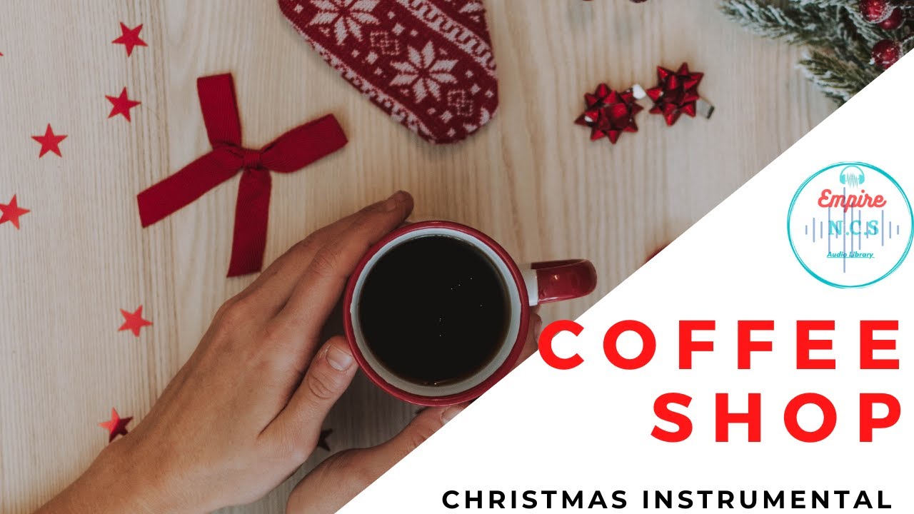 Christmas Coffee Shop Music Ambience With Smooth Jazz Christmas Music christmas-coffee-shop-music-ambience-with-smooth-jazz-christmas-music