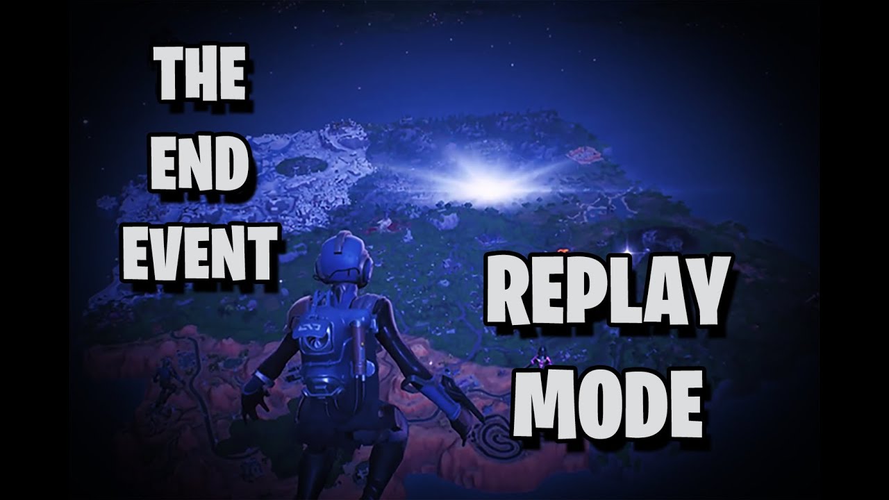 Fortnite - The End Event Replay Mode (terrain loaded in) - YouTube