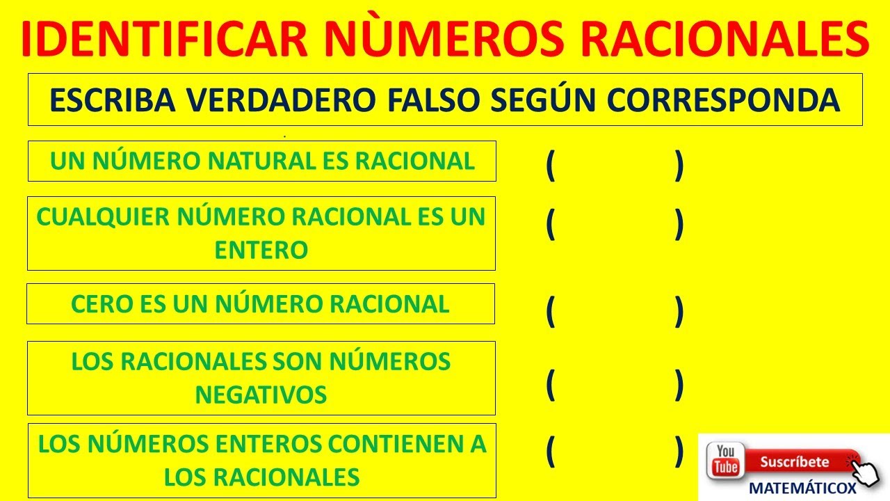 471 IDENTIFICAR NÚMEROS RACIONALES:Un número natural es racional ...
