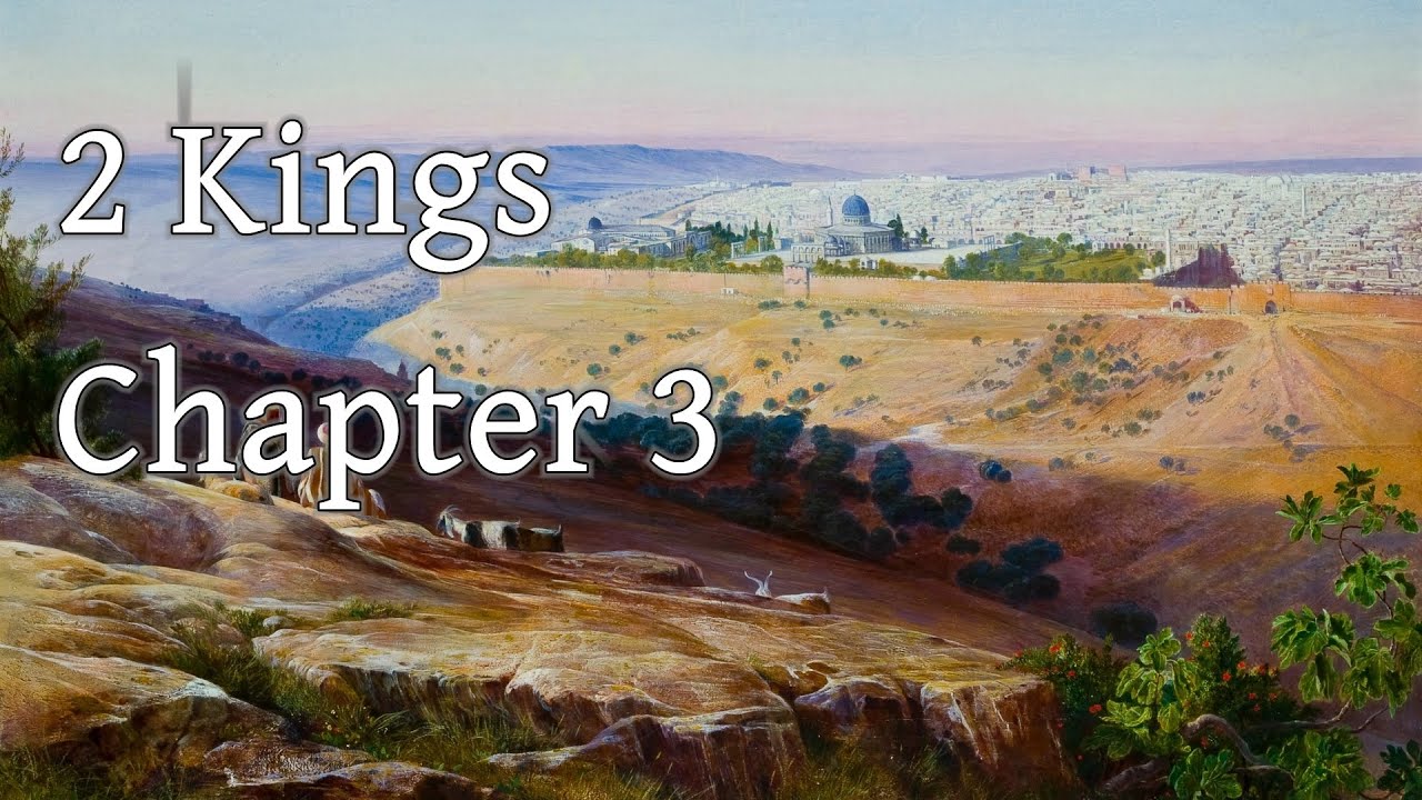 The Second Book of Kings - 3 - YouTube