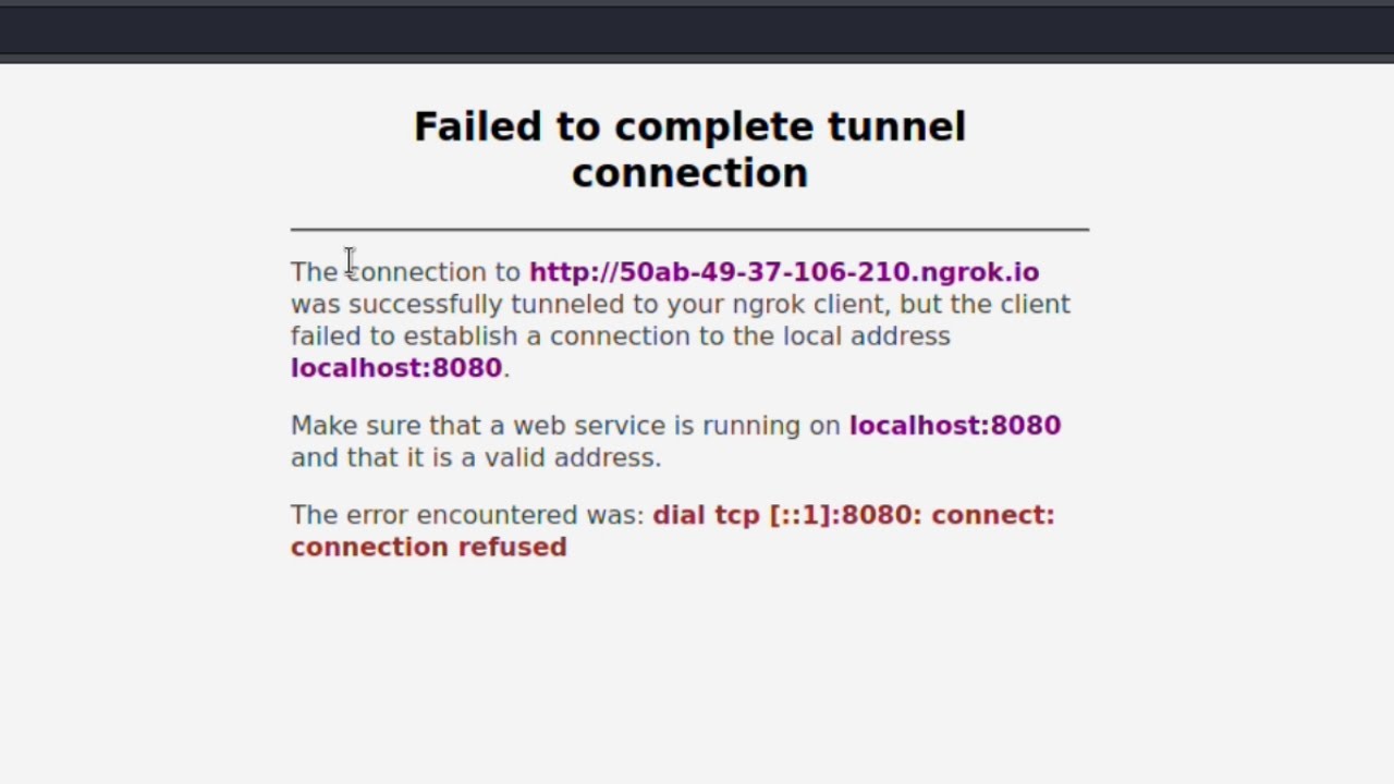 Ngrok Failed To Complete Tunnel Connection 502 Bad Gateway Fixed Ngrok Failed To Complete Tunnel Connection 502 Bad Gateway Fixed