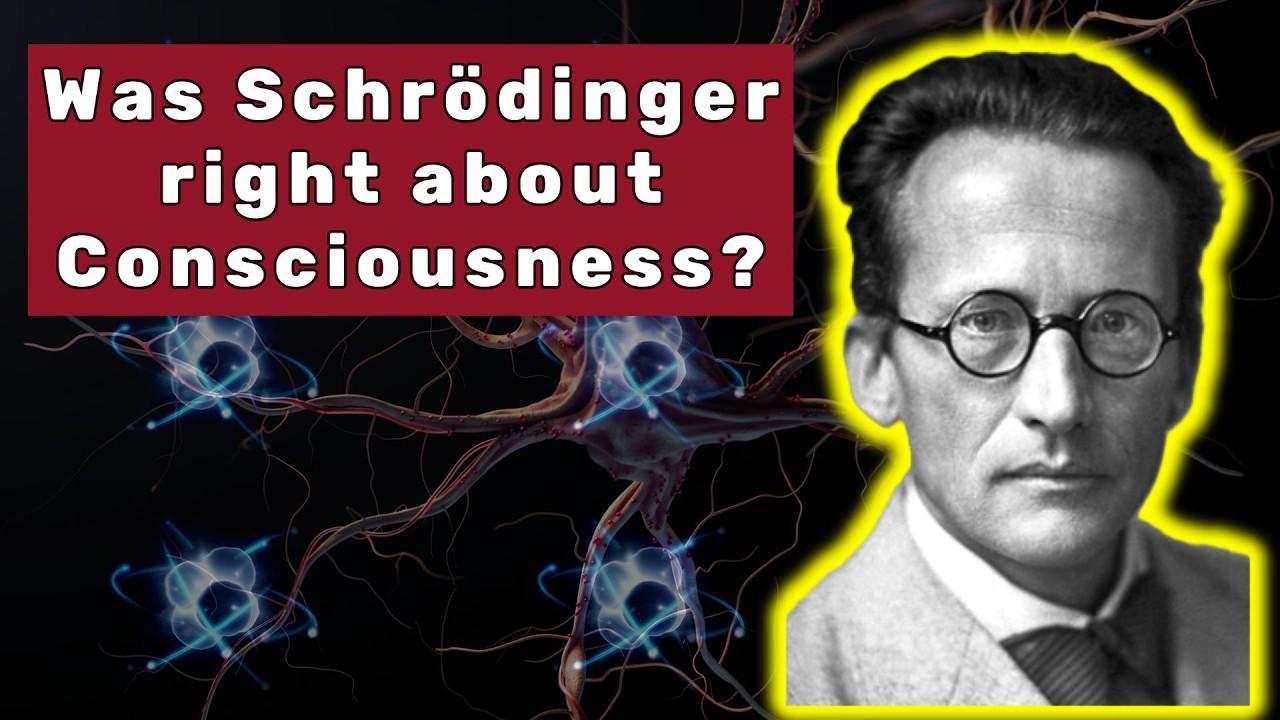 Erwin Schrödinger and the Quantum Mystery of Consciousness - YouTube