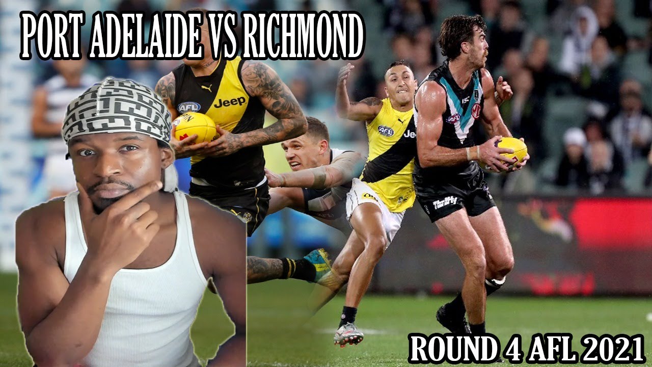PORT ADELAIDE VS RICHMOND ROUND 4 LIVE REACTION - YouTube