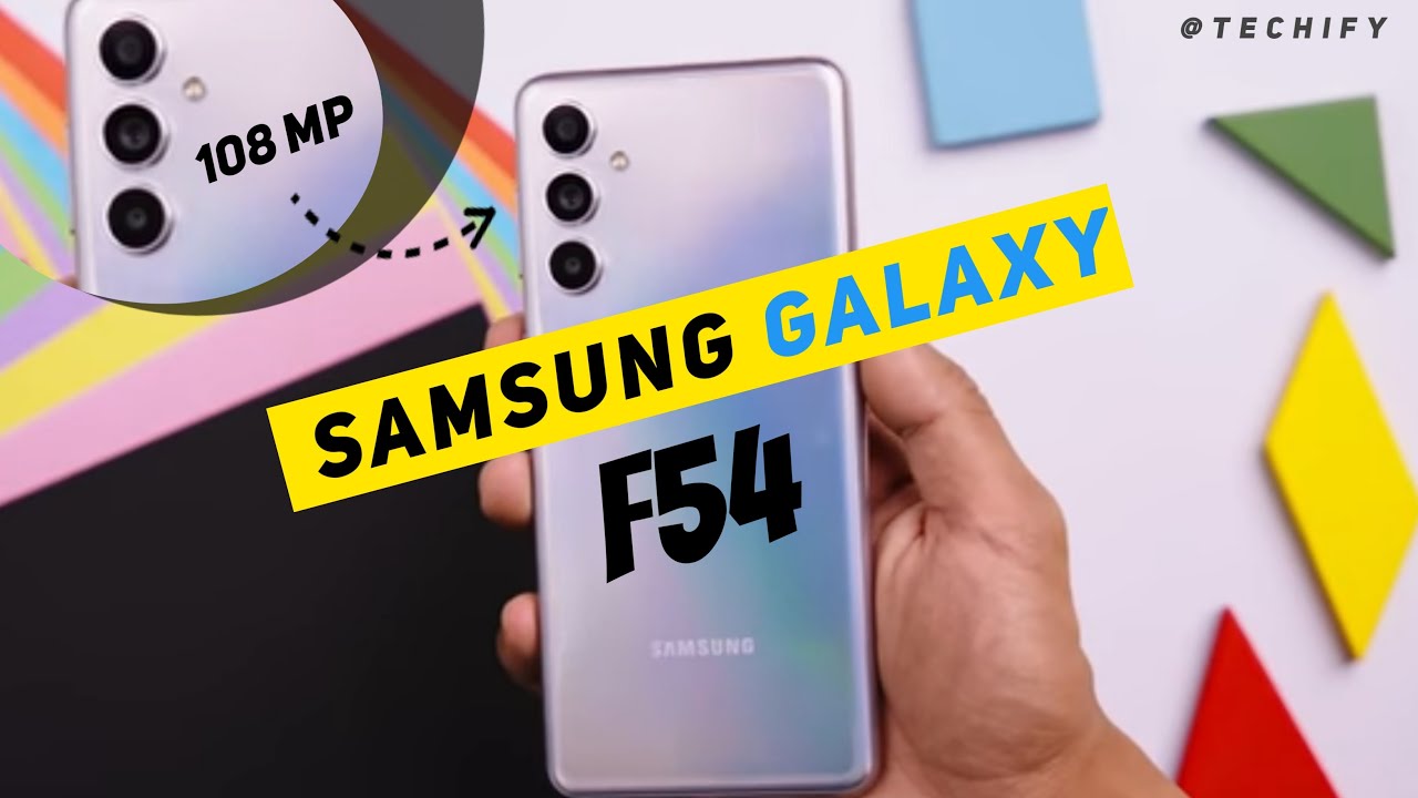 Samsung Galaxy F54 5G Specs and Price | galaxy f54 5g review,first look ...