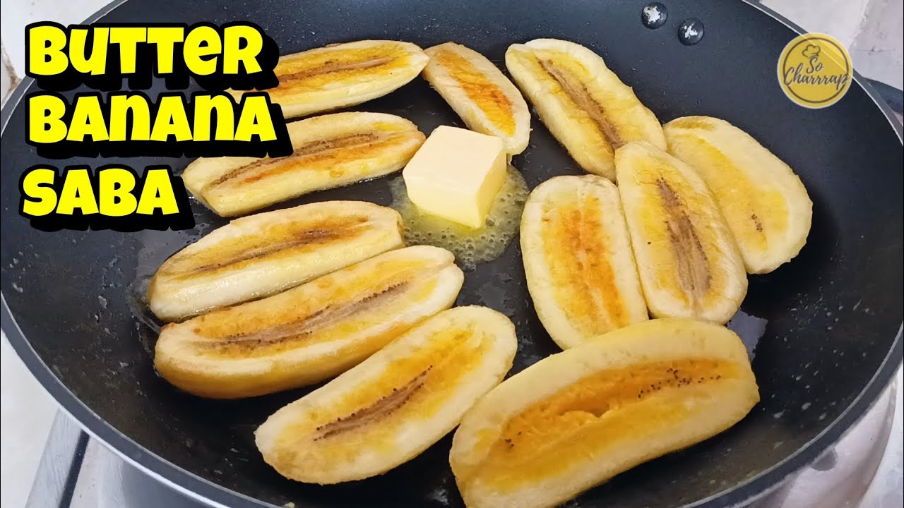 How to cook BUTTER BANANA SABA? Simple Easy Recipe/BANANA RECIPE/ - YouTube