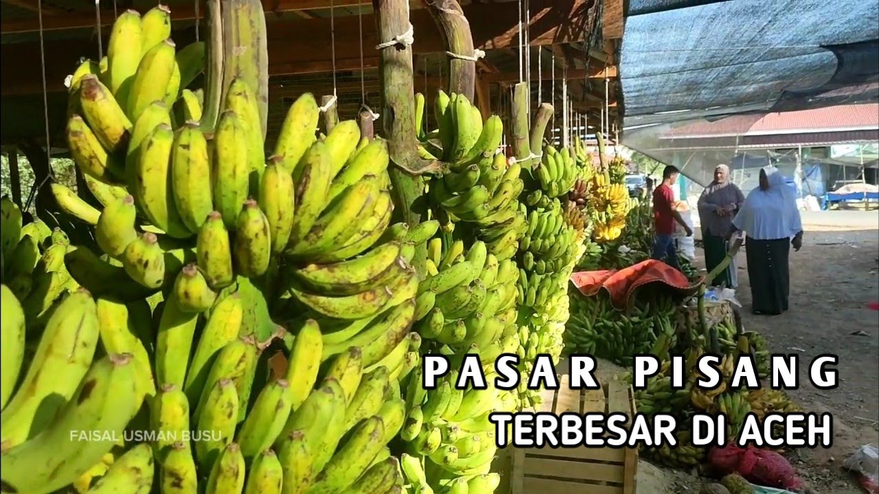 SUASANA PASAR PISANG LAMBARO-ACEH BESAR SAAT SORE HARI - YouTube