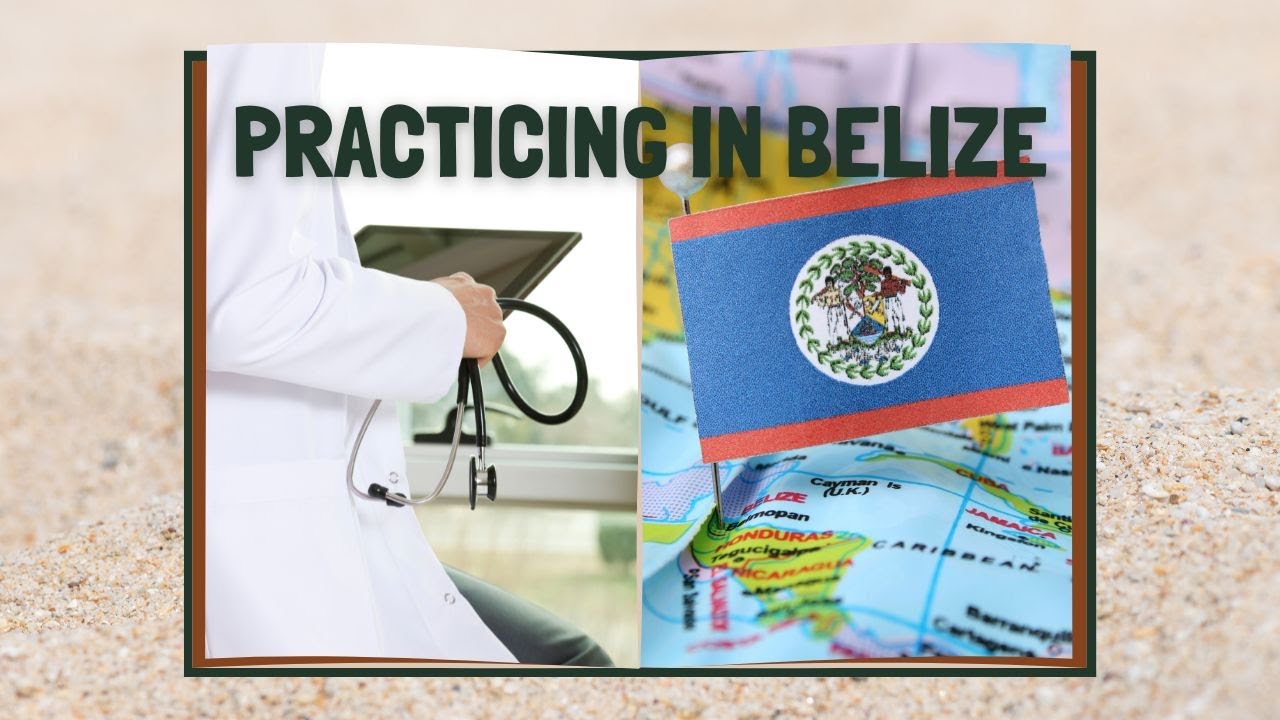 Belize's Medical Industry; Career & Insights - Health Care in Belize ...