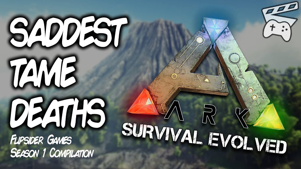 SAD MOMENTS COMPILATION | Ark: Survival Evolved | Flipsider Games ...