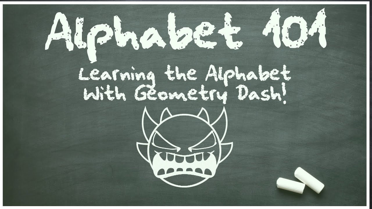 Learn The Alphabet With Geometry Dash! - YouTube