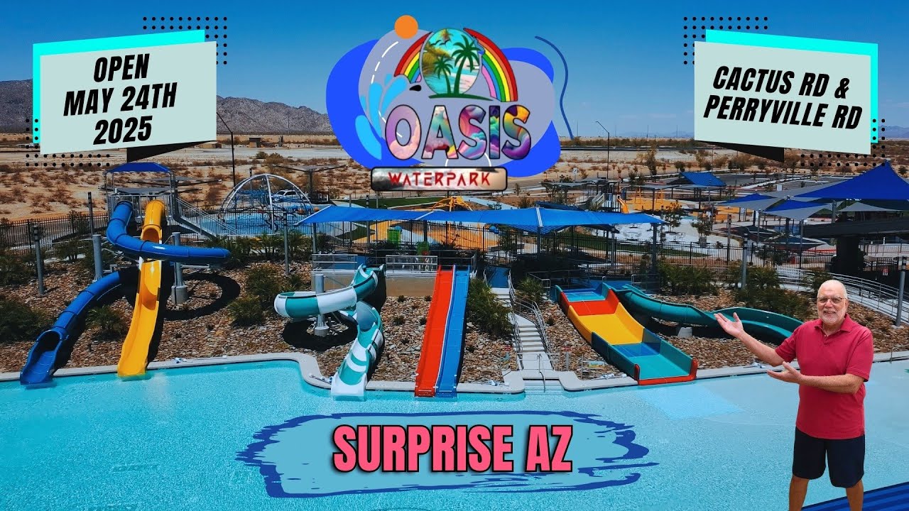 🌊 BRAND NEW Water Park in Surprise AZ! | Oasis Water Park Grand Opening ...